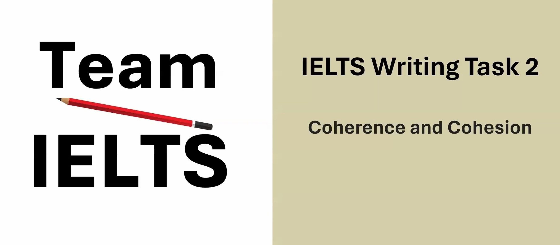 IELTS Writing Task 2: Improving your band score in Coherence & Cohesion ...